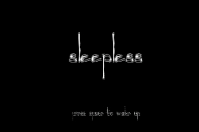 Sleepless - TechGrapple Games